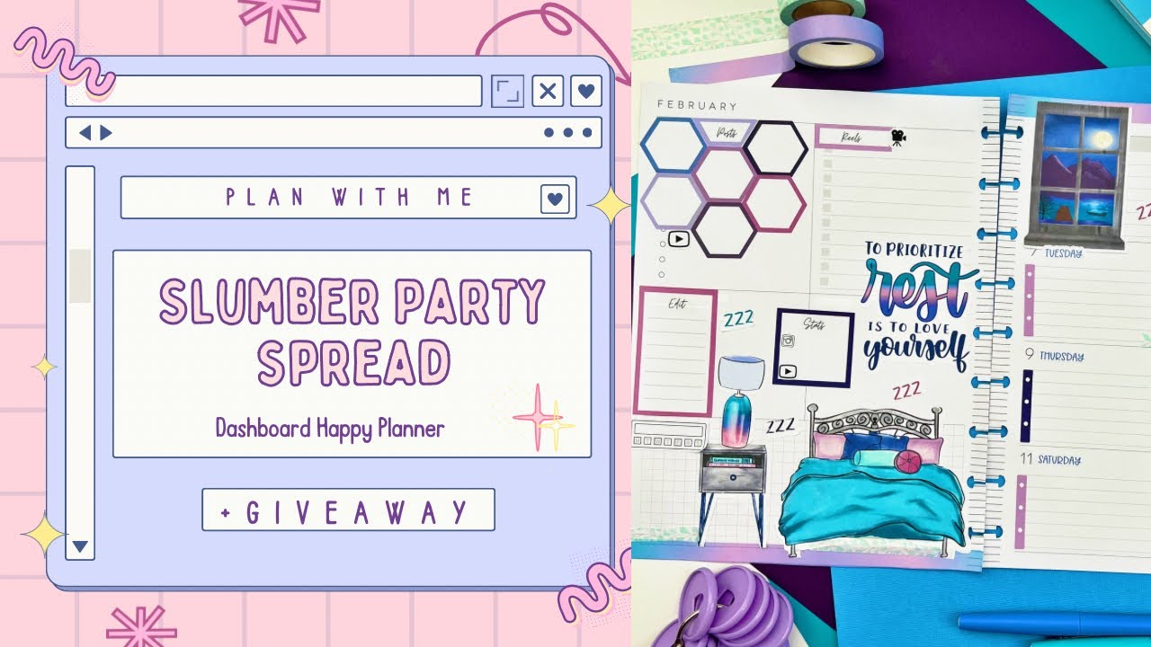 PLAN WITH ME | SLUMBER PARTY SPREAD | HAPPY PLANNER DASHBOARD ...