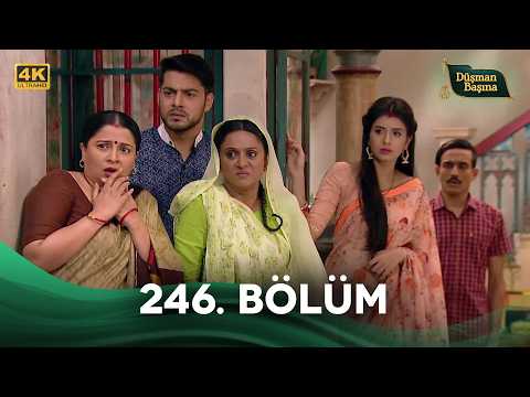 Düşman Başına (Mere Angne Mein) Hint Dizisi | 246. Bölüm (4K)