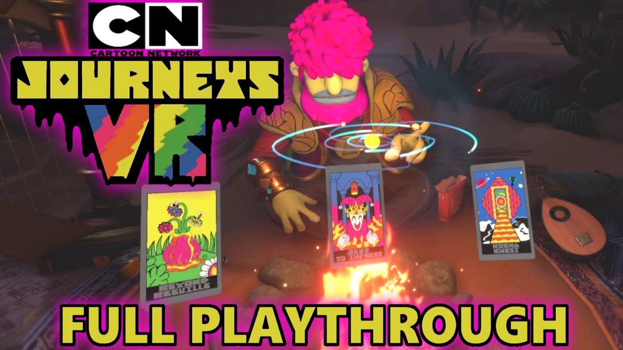 Cartoon Network Journeys VR - Full Playthrough / Guide (VR gameplay, no ...