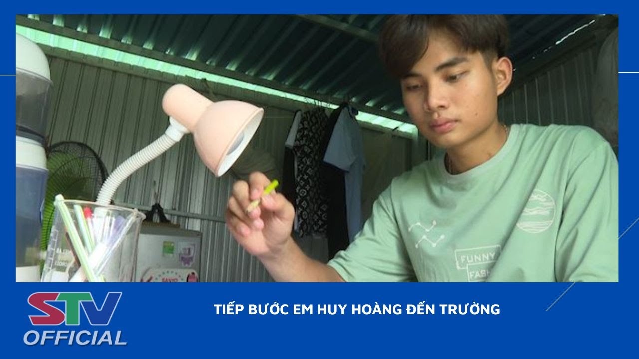 STV - Tiếp bước em Huy Hoàng đến trường - YouTube