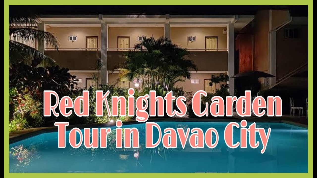 VLOG#44 RED KNIGHT GARDEN TOUR PART 2 | DAVAO CITY | AFFORDABLE RESORT ...