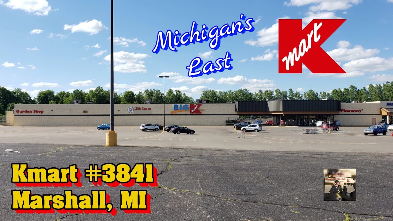 Michigan's Last Kmart - Marshall, MI - YouTube