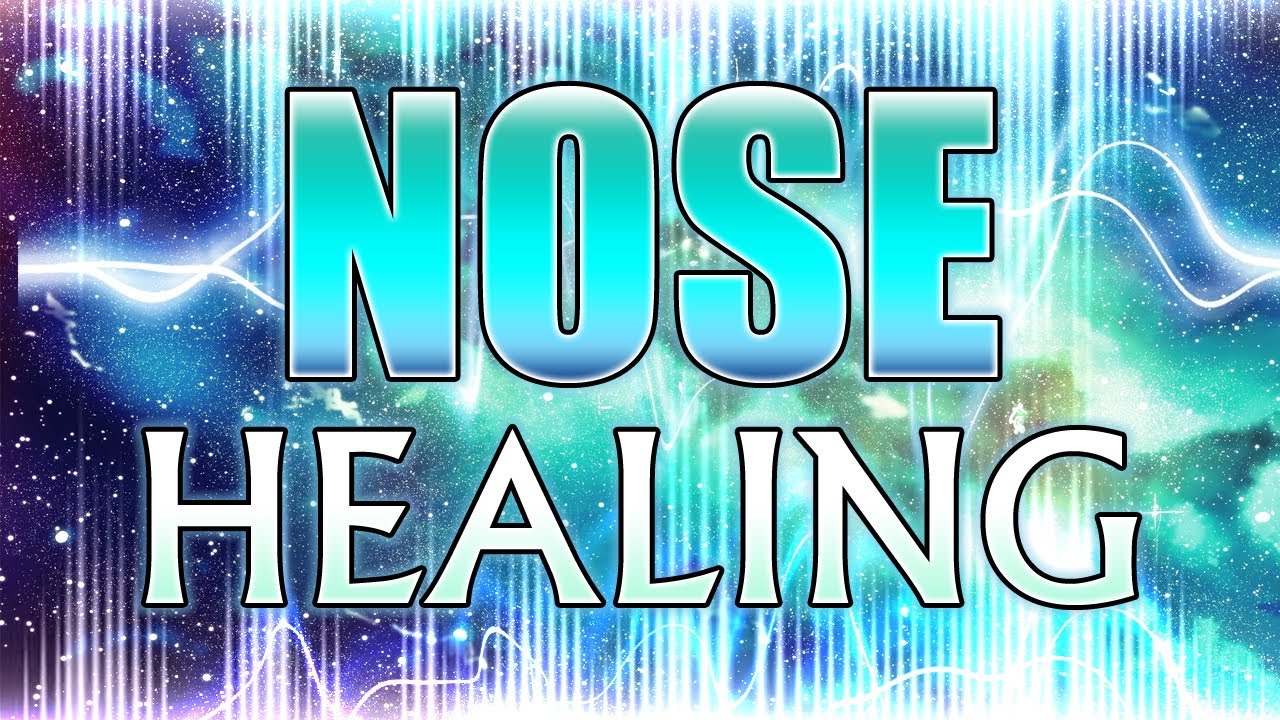 NOSE HEALING (Sound Frequency Meditation) - YouTube