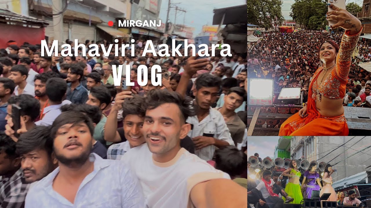 Mirganj Mahaviri Aakhara 2025 | Crowd, Dance aur Masti Full Vlog 🎉 ...