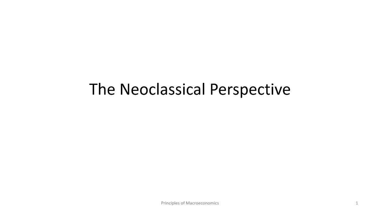 Week 10 Lecture 1 Neoclassical Perspective - YouTube