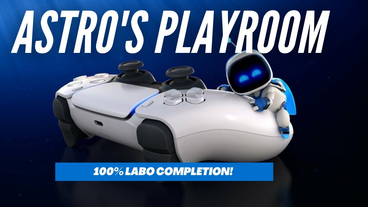 Astro's Playroom - Completed Playstation Labo + Mural - YouTube
