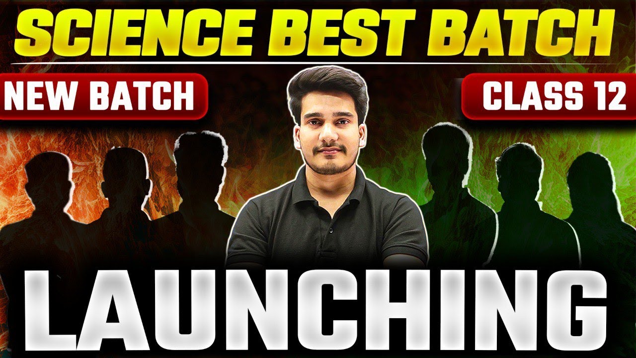 Science Class 12 Batch Launching 🔥|| Humsafar Batch || Class 12th New Batch 2026 Bihar Board ...