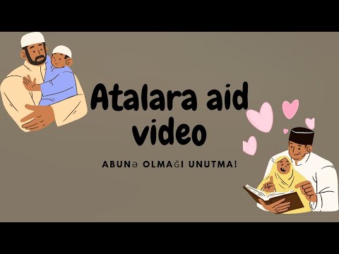 ATALARA AİD VİDEO💪💓