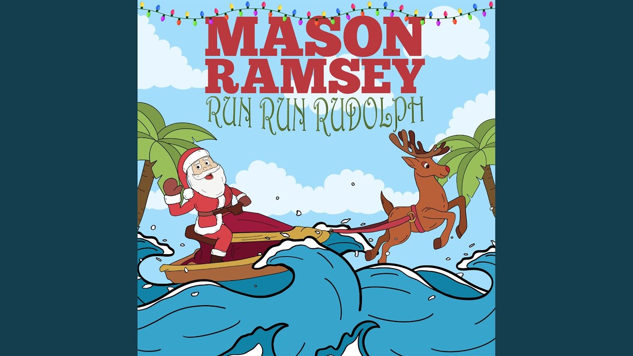 Run Run Rudolph (Mason’s Version) - YouTube