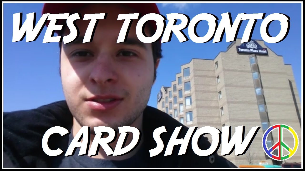 WEST TORONTO CARD SHOW - YouTube