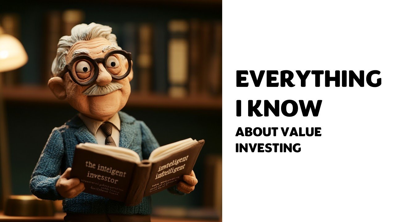 Everything I know about value investing (or, everything I wish I knew ...