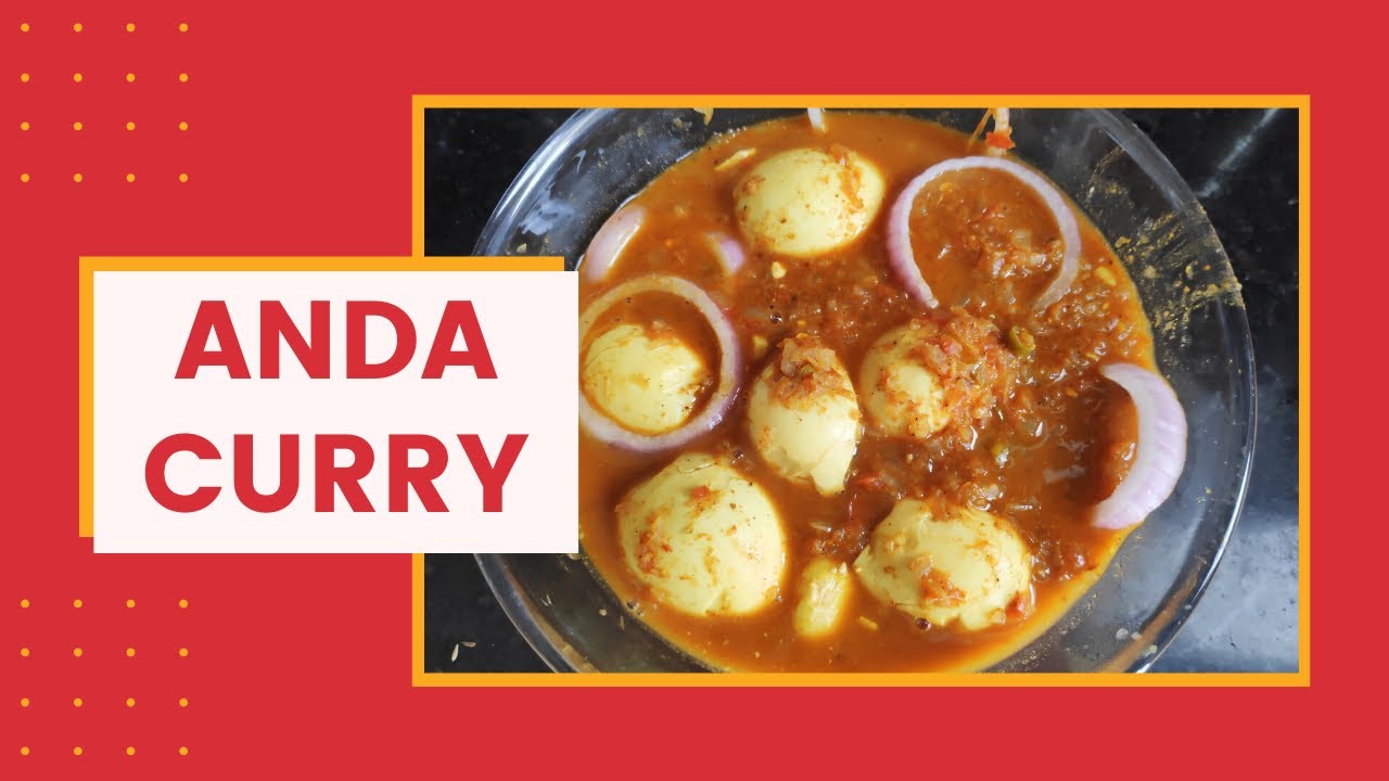ANDA CURRY || HOW TO MAKE ANDA CURRY - YouTube