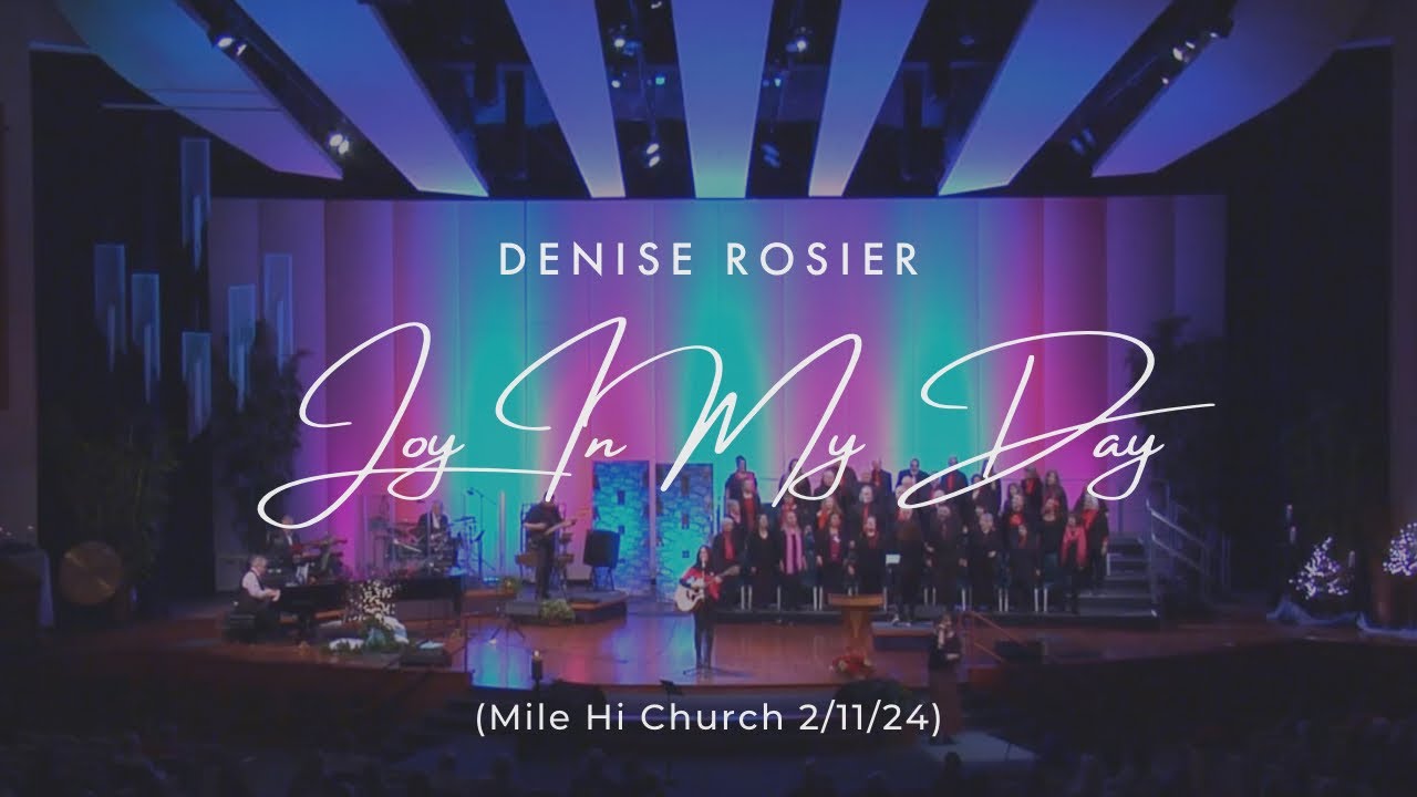 Joy In My Day with the Mile Hi Church Choir. Denver, CO - YouTube
