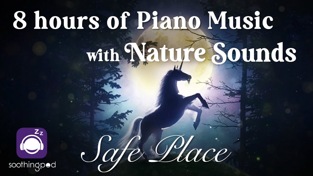 Relaxing Sleep Music | Safe Place Album Compilation 🎼🎹 | 8 HRS of Calm ...