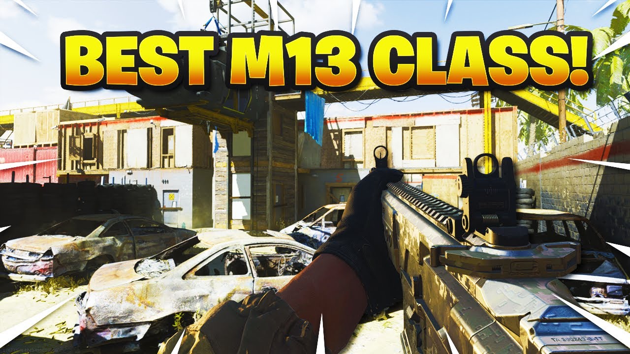 BEST M13 CLASS... (MODERN WARFARE) - YouTube
