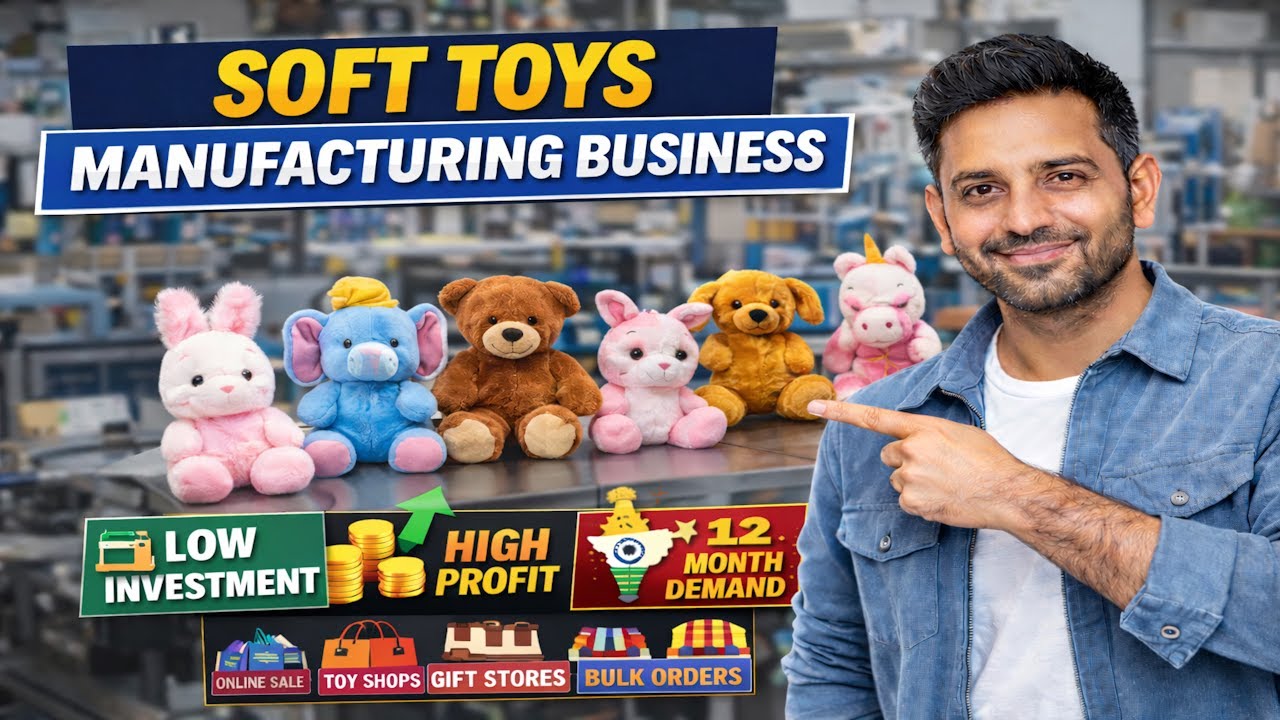 Start Soft Toys Manufacturing Business | How To Start Soft Toy Making ...