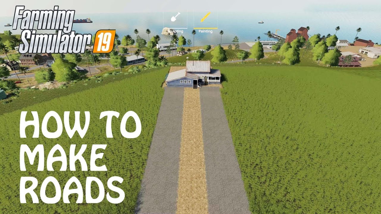 HOW TO MAKE ROADS & DRIVEWAY in Farming Simulator 2019 | PUTS OUT ...