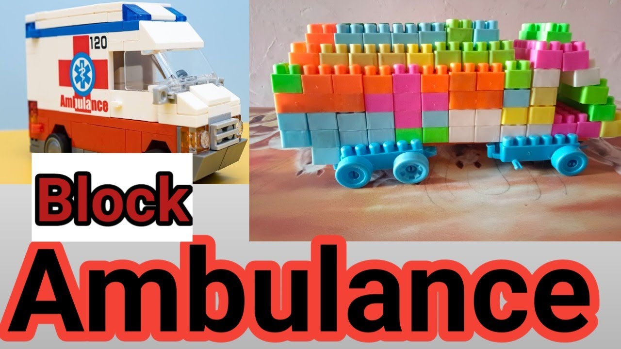 🙂How To Make Building Block Ambulance|| Building Blocks|| Lego Block ...