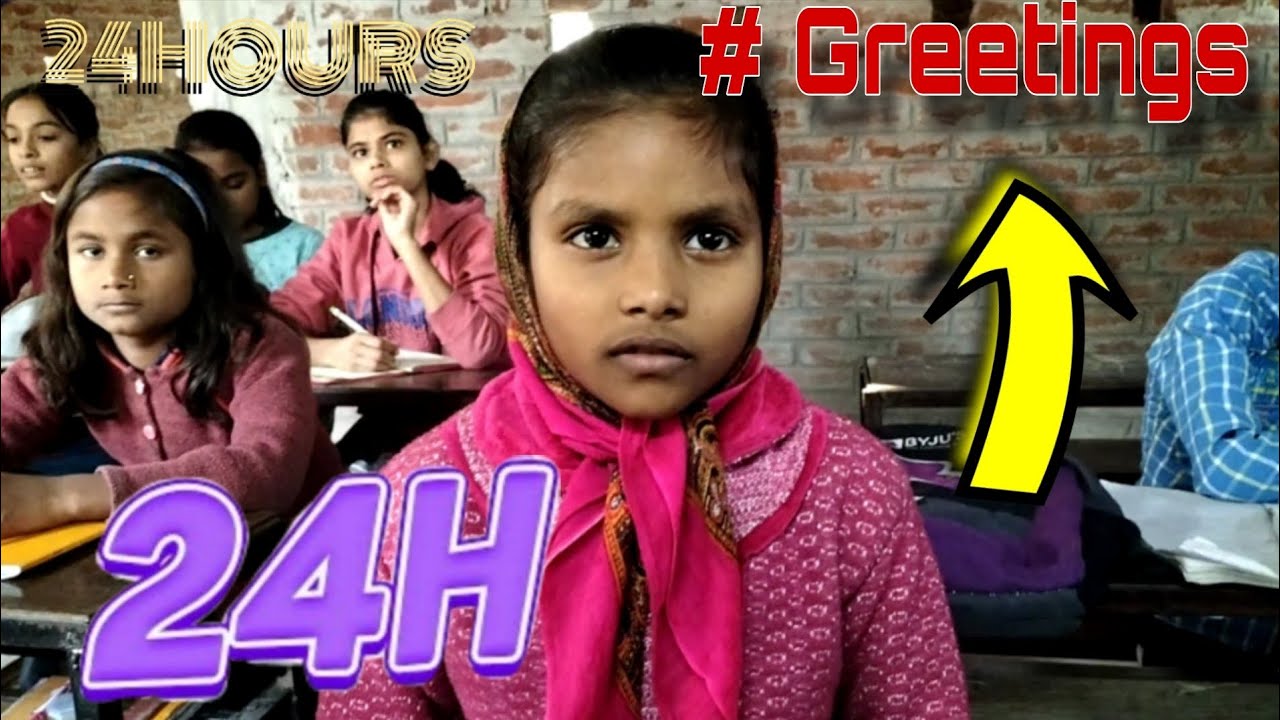 Greetings in 24, Hours अभिवादान 24 घंटा में Class 1 Full Explain video ...