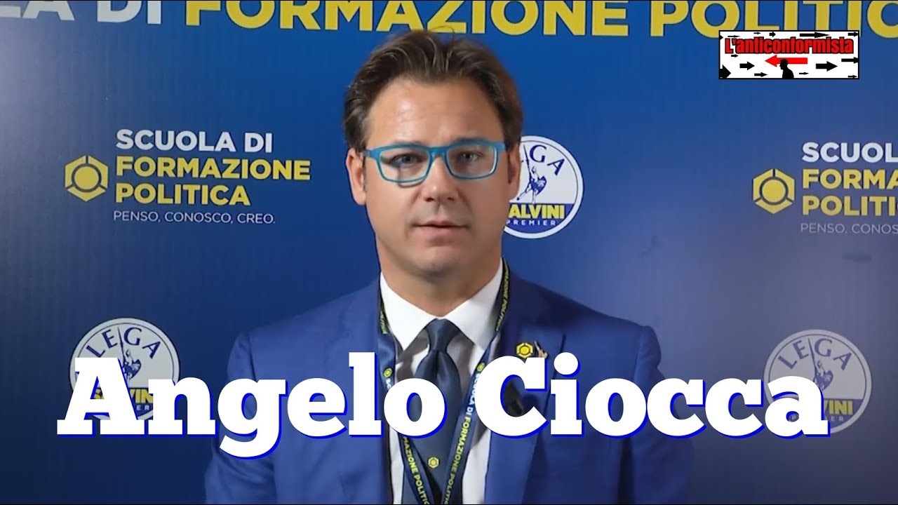 🔴 On. Angelo Ciocca: «il nostro obiettivo deve essere quello di avere ...