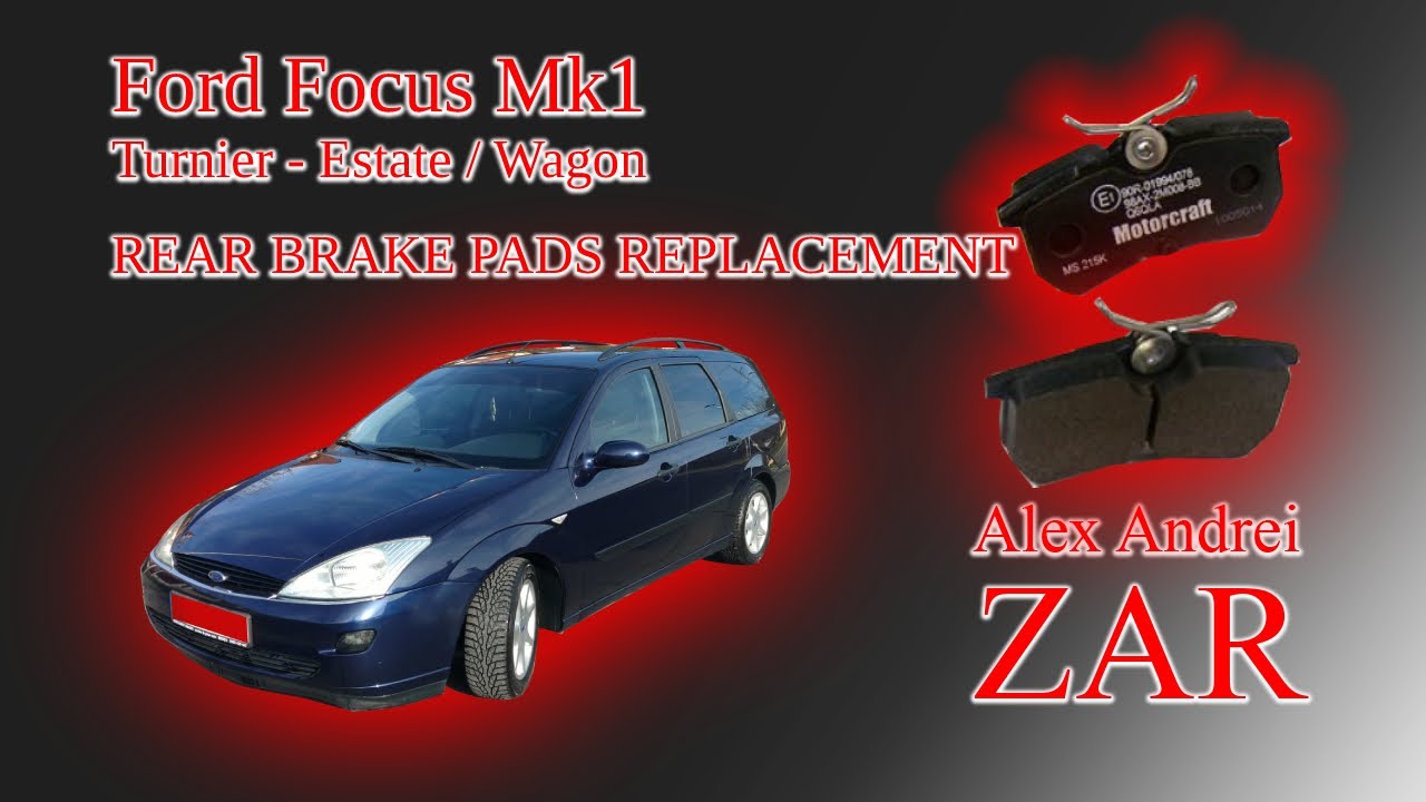 Ford Focus Mk1 Turnier rear brake pads replacement - YouTube
