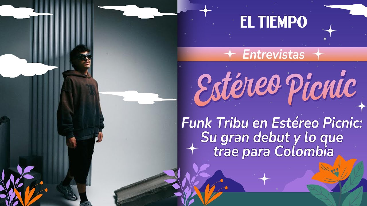 Funk Tribu en Colombia: lo que traerá al tercer día del Festival ...