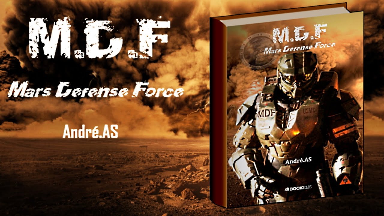 Trailer roman M.D.F - Mars Defense Force - YouTube