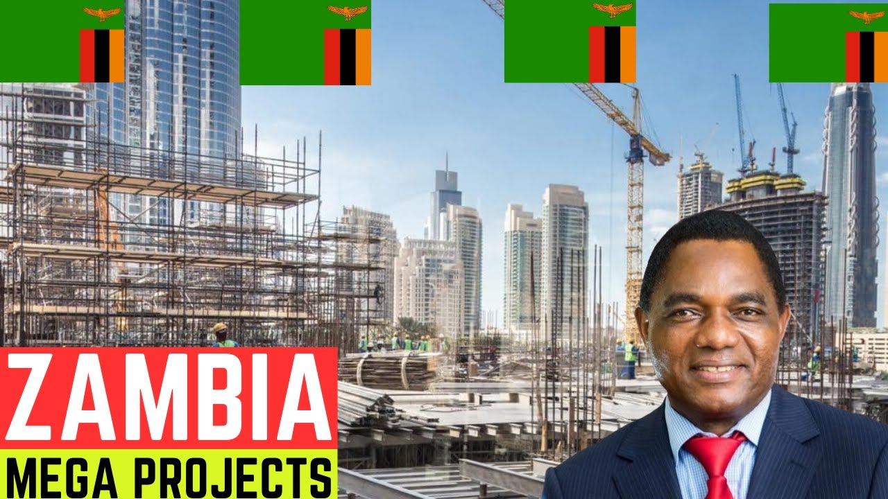 Zambia is Overtaking its Neighboring Countries With These 7 Mega ...