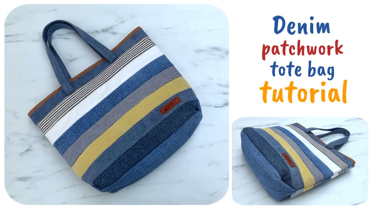 Easy to make denim patchwork tote bag tutorial from scrap old jeans, patchwork tote bag tutorial ...
