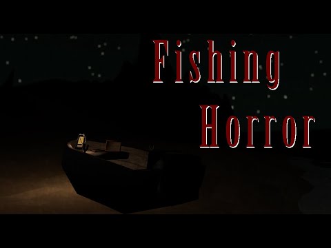 Fishing Horror Jam Entries! - YouTube