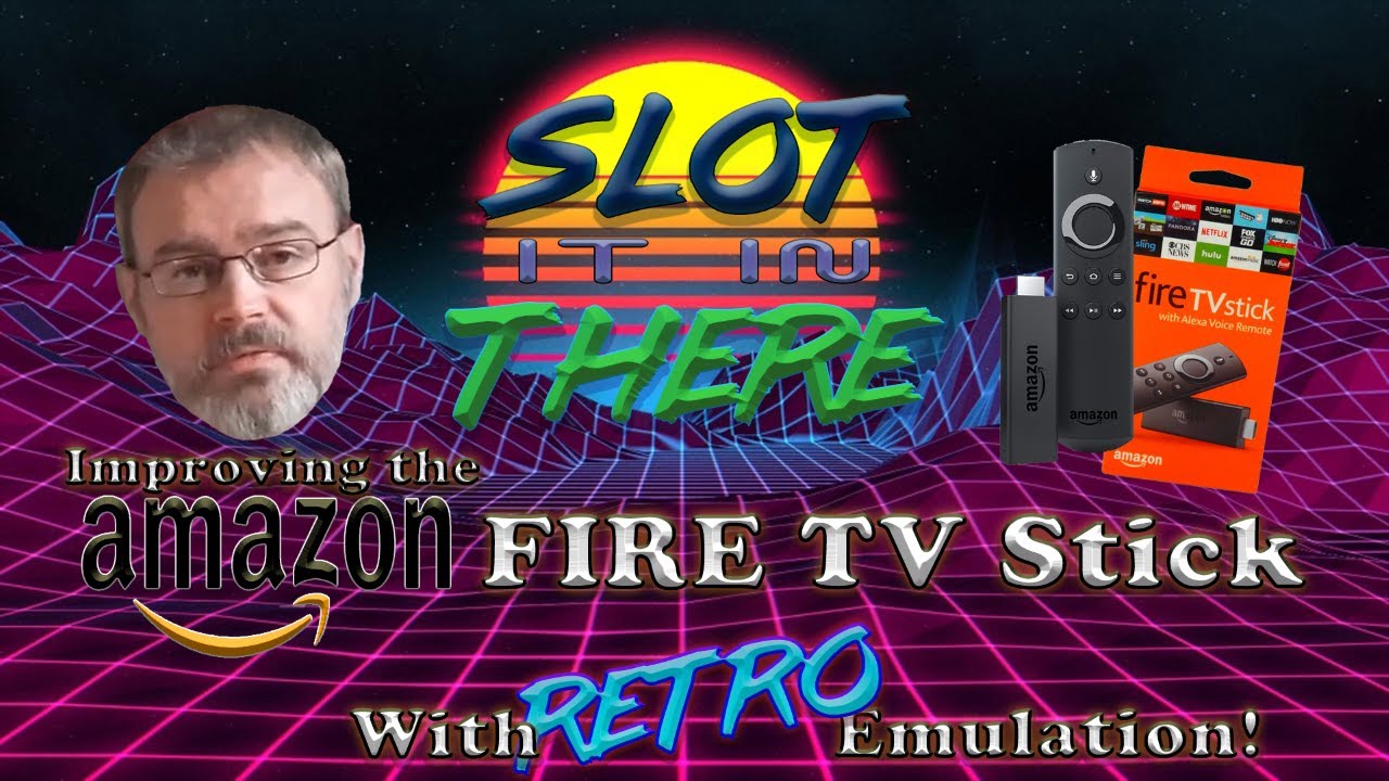 Amazon Firestick.... Improved with Retro Emulation - YouTube