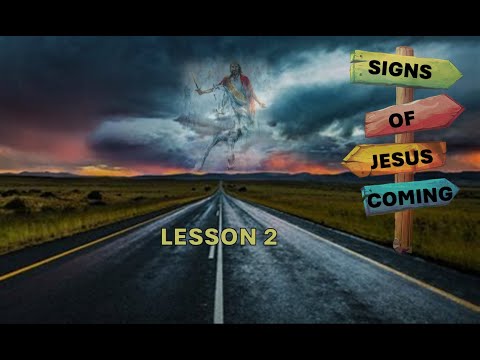 Lesson 2 Signs of Jesus Coming - YouTube