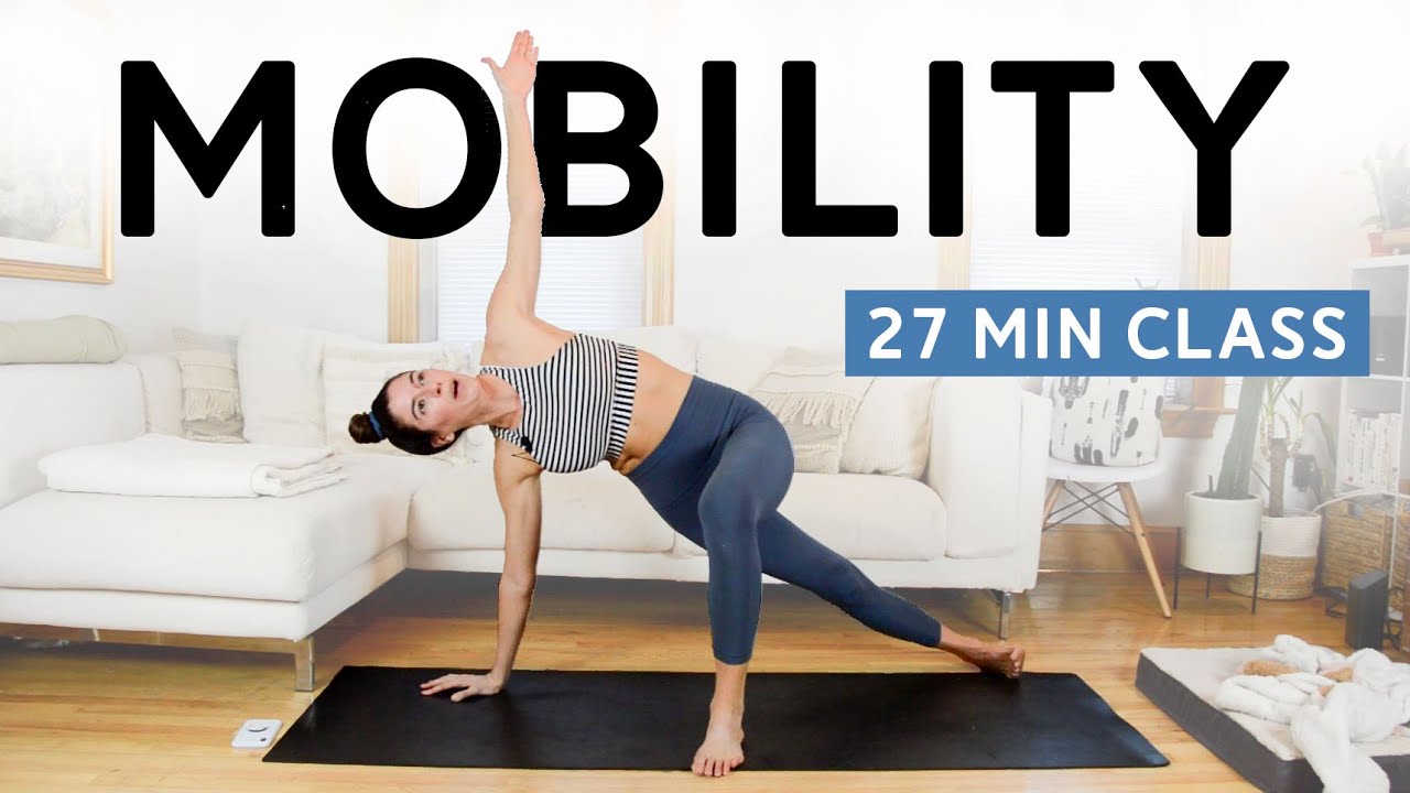 Mobility Flow (27 Min Class) - YouTube