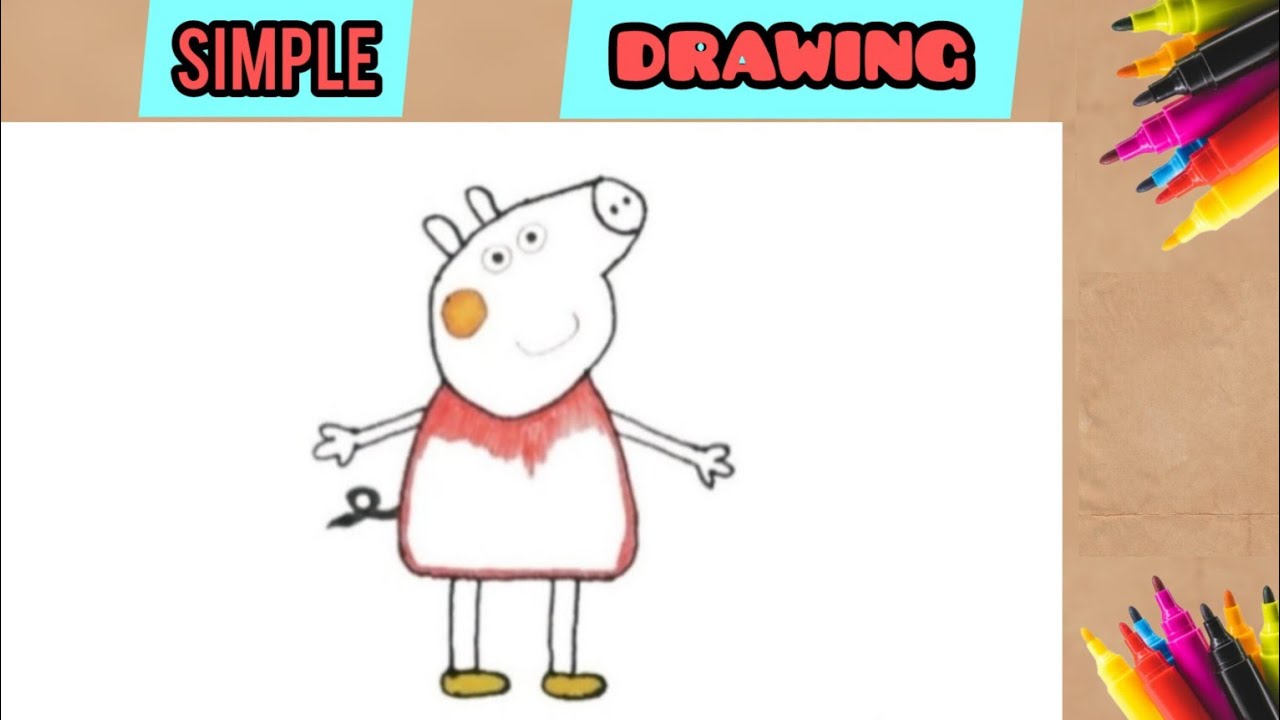 super easy drawings peppa pig || step by step drawing and colouring ...