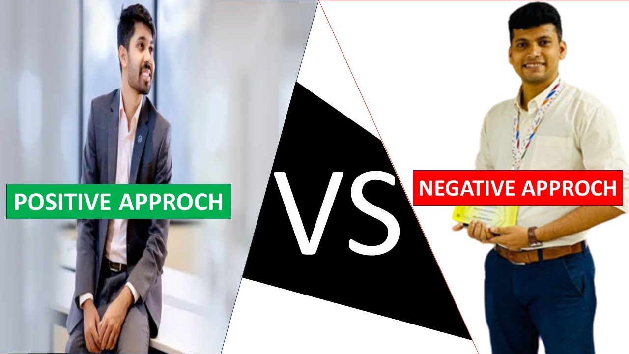 Positive Approach Vs Negative Approach | Soft Skill For all | Call ...