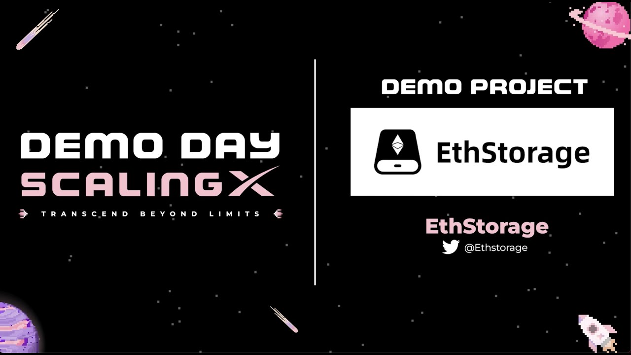 ScalingX Demo Day - EthStorage - YouTube