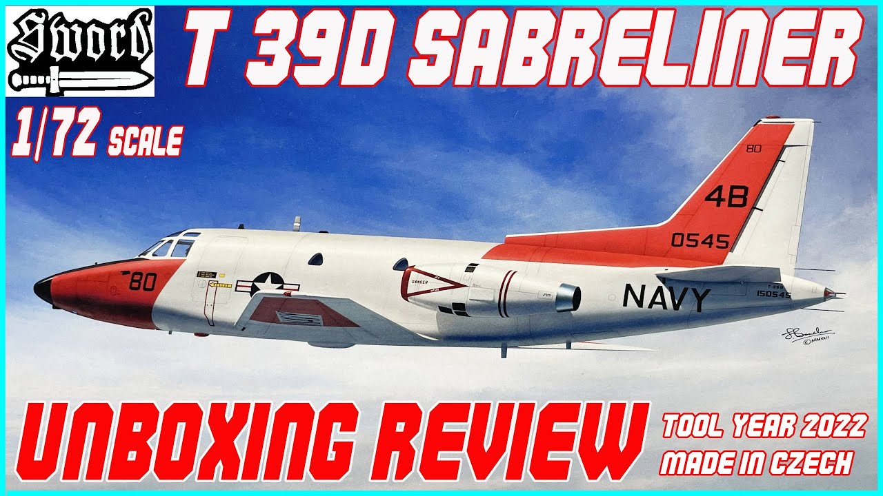 SWORD 1/72 T-39D SABRELINER UNBOXING REVIEW - YouTube