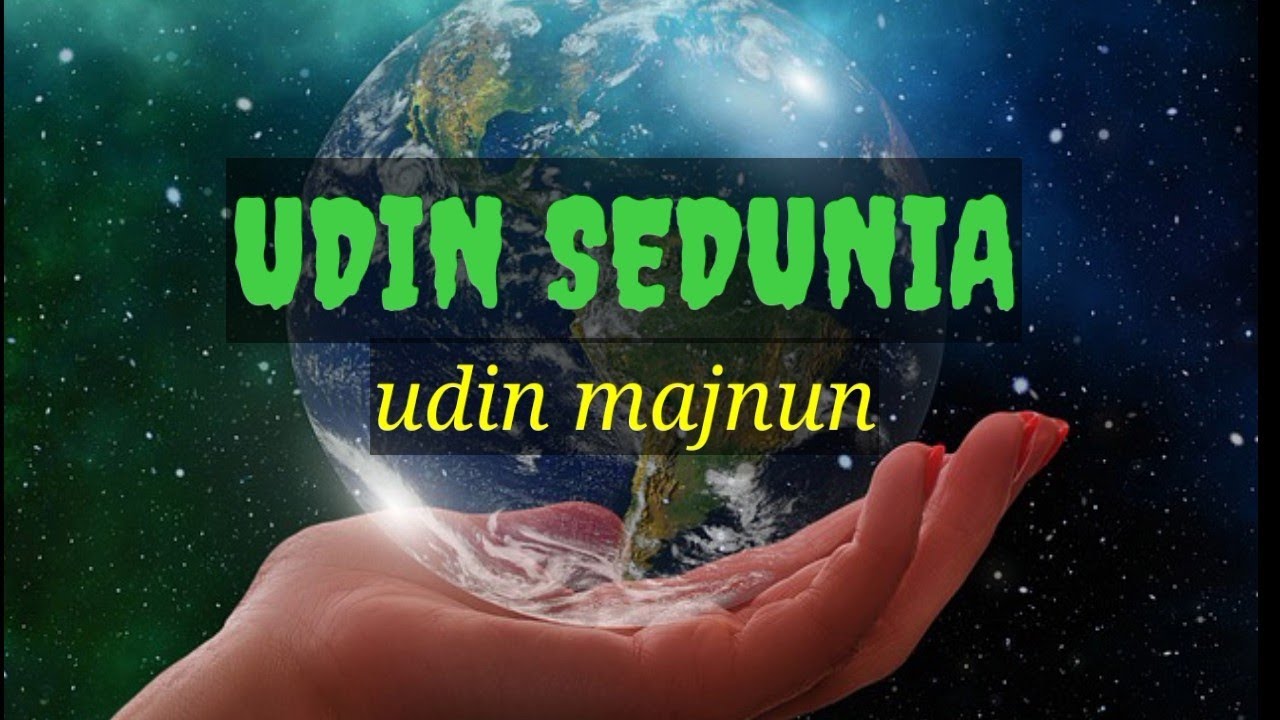 Udin Sedunia - Udin Majnun ( lirik ) - YouTube
