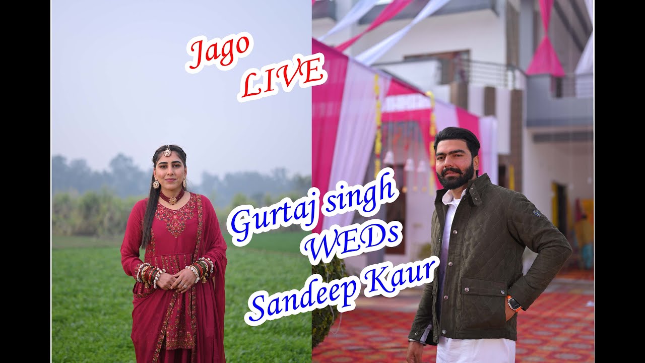 // Gurtaj singh WEDs Sandeep Kau // JAGo by GS SIDHU ART PHOTOGRAPHY M ...
