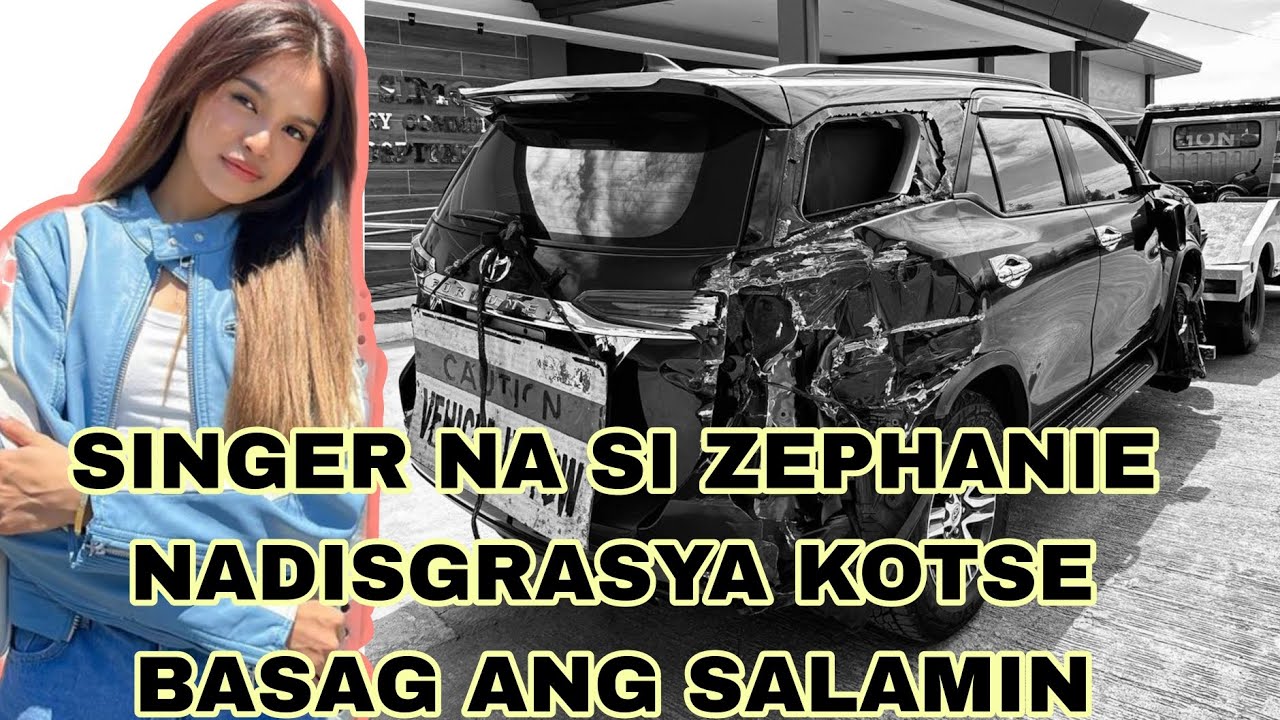 SINGER NA SI ZEPHANIE NADISGRASYA, KOTSE BASAG ANG SALAMIN - YouTube