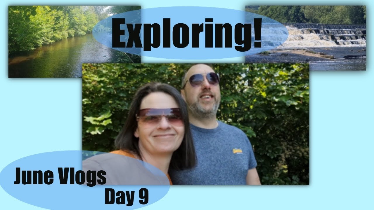 June Vlogs day 9 - Exploring! - YouTube