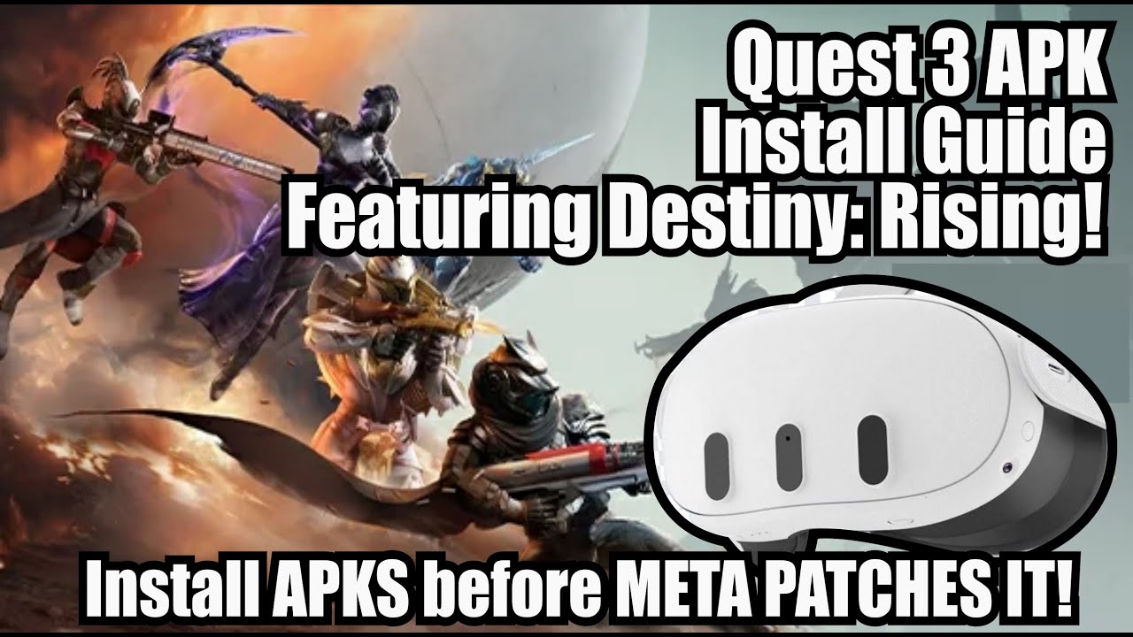 Install APKS On Quest 3 Featuring Destiny:Rising - No PC/No Phone - YouTube