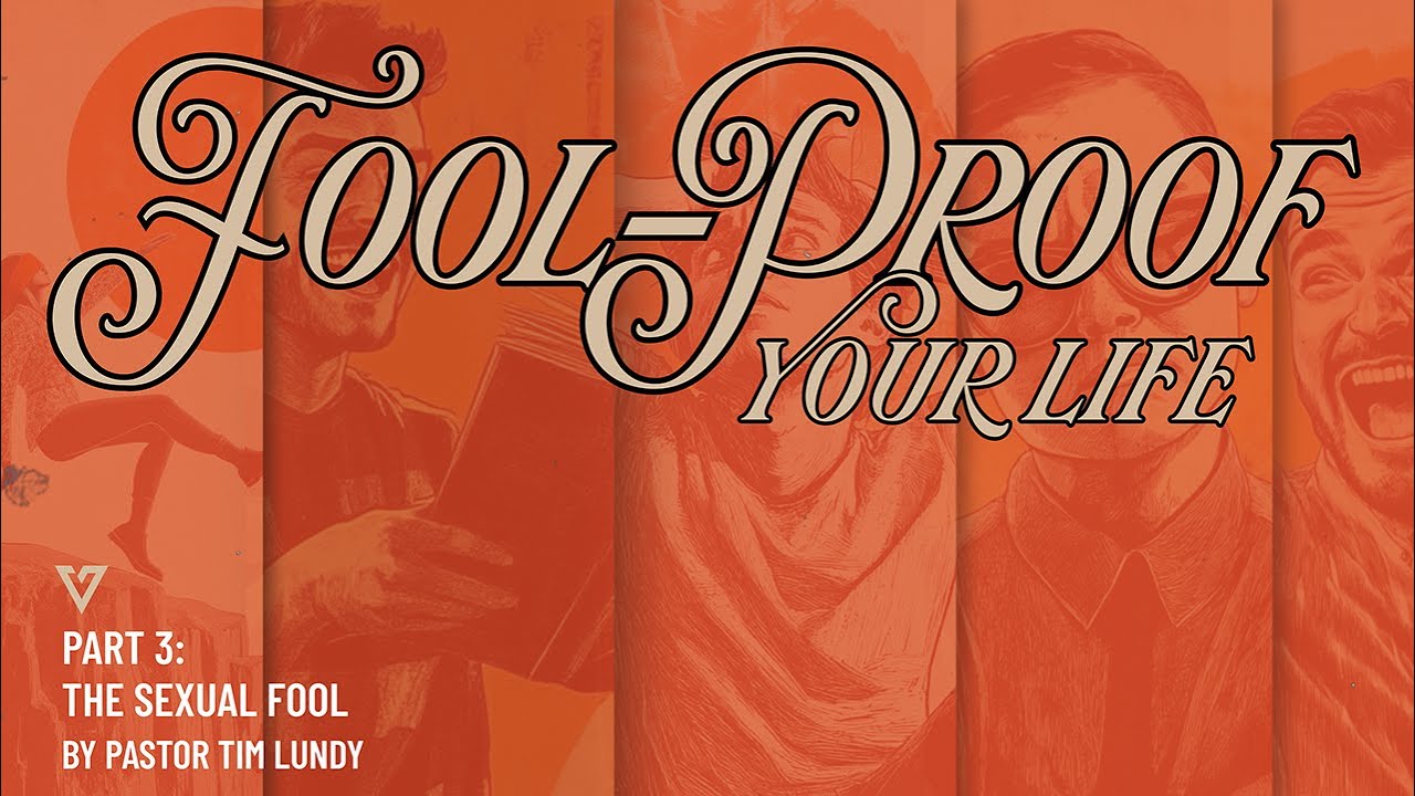 Fool-proof Your Life / Part 3: The Sexual Fool - YouTube