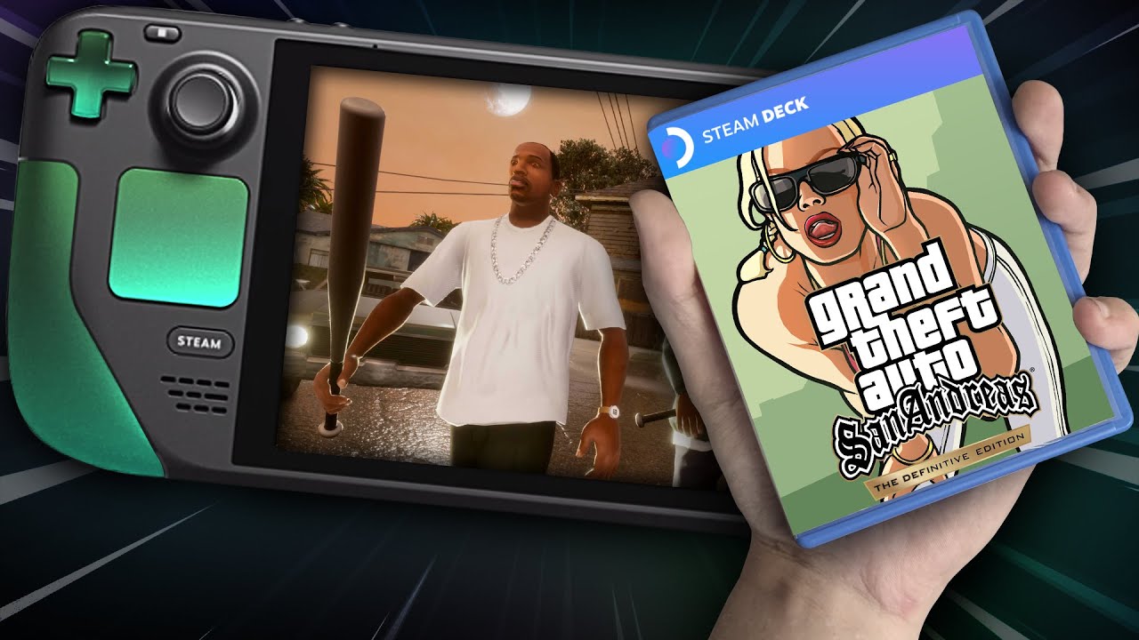 STEAM DECK ft. Grand Theft Auto San Andreas – The Definitive Edition - YouTube