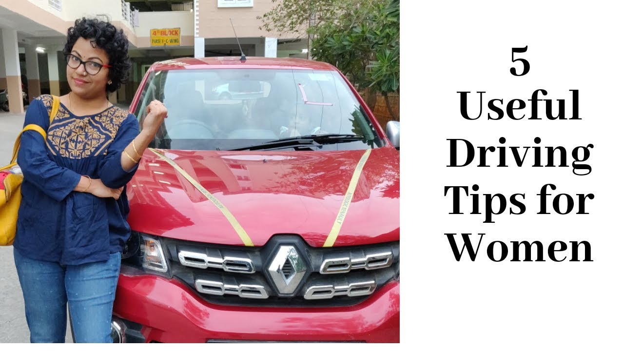 5 Useful Car Driving Tips for Women| For Beginners| Tips for new ...