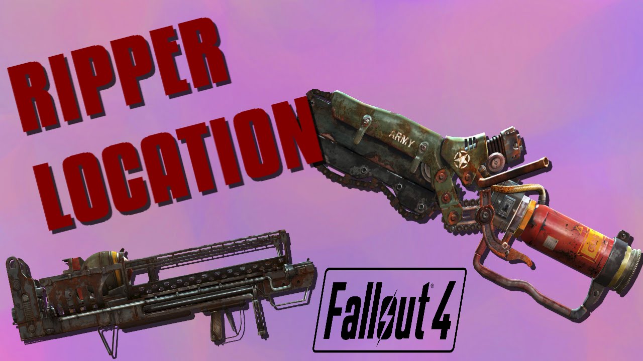 RIPPER LOCATION+LEGENDARY FATMAN | Fallout 4 - YouTube