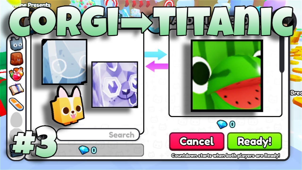 Corgi to Titanic Part 3 - Best way to profit! +4m gems! (Petsimulator ...