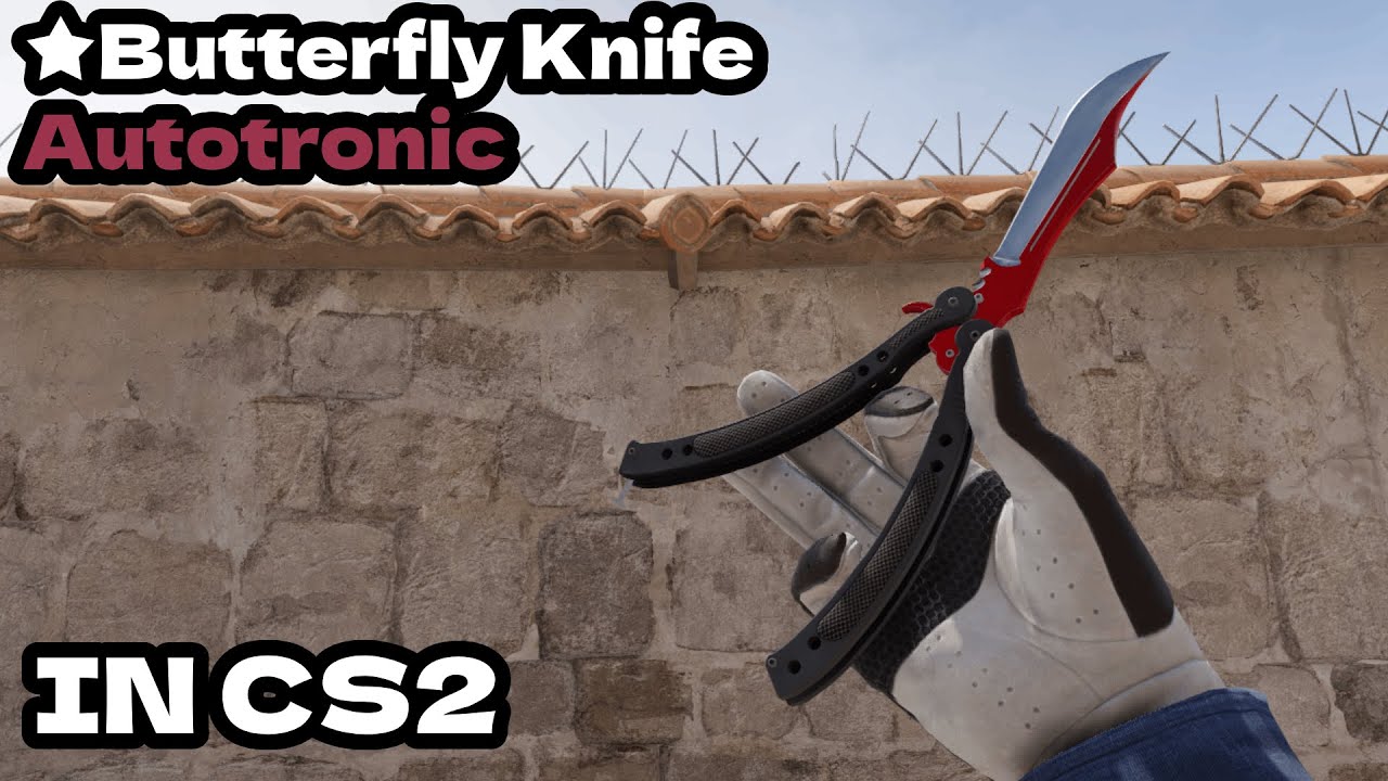 CS2 ★ Butterfly Knife | Autotronic CS2 Knife Showcase! - YouTube
