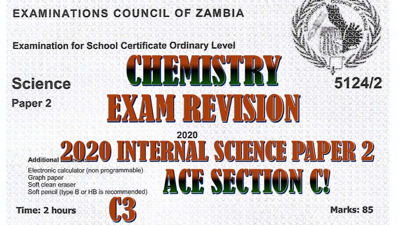 2020 INTERNAL SCIENCE PAPER 2 C3 #chemistry #gcse #zambia #exams # ...