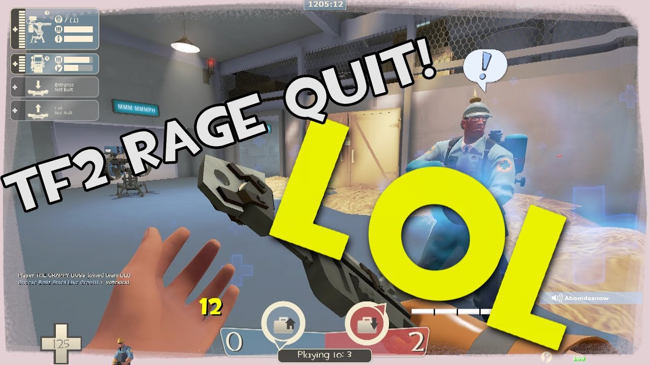 TF2 RAGE QUIT! - Team Fortress 2 Gameplay - YouTube
